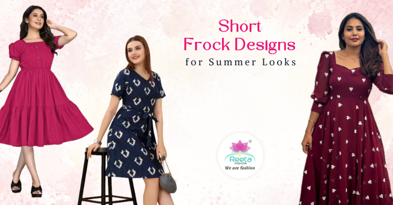 Latest Short Frock Designs for Summer 2025 | Reeta Fashion